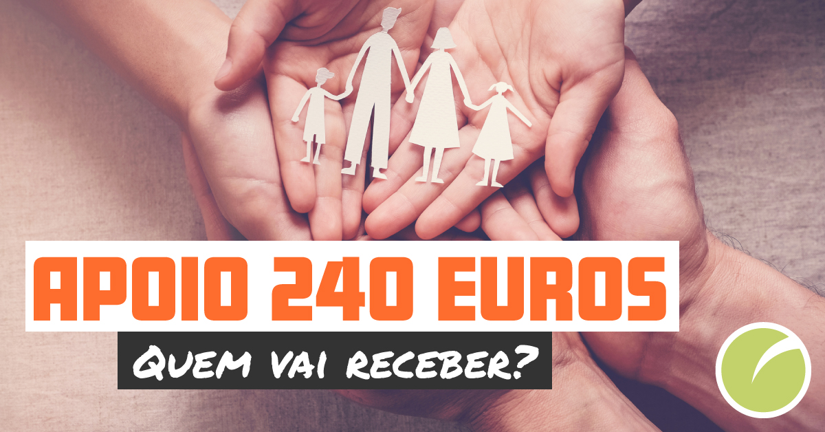 Apoio de 240 euros: saiba se vai receber – Paulo Guerra Alves